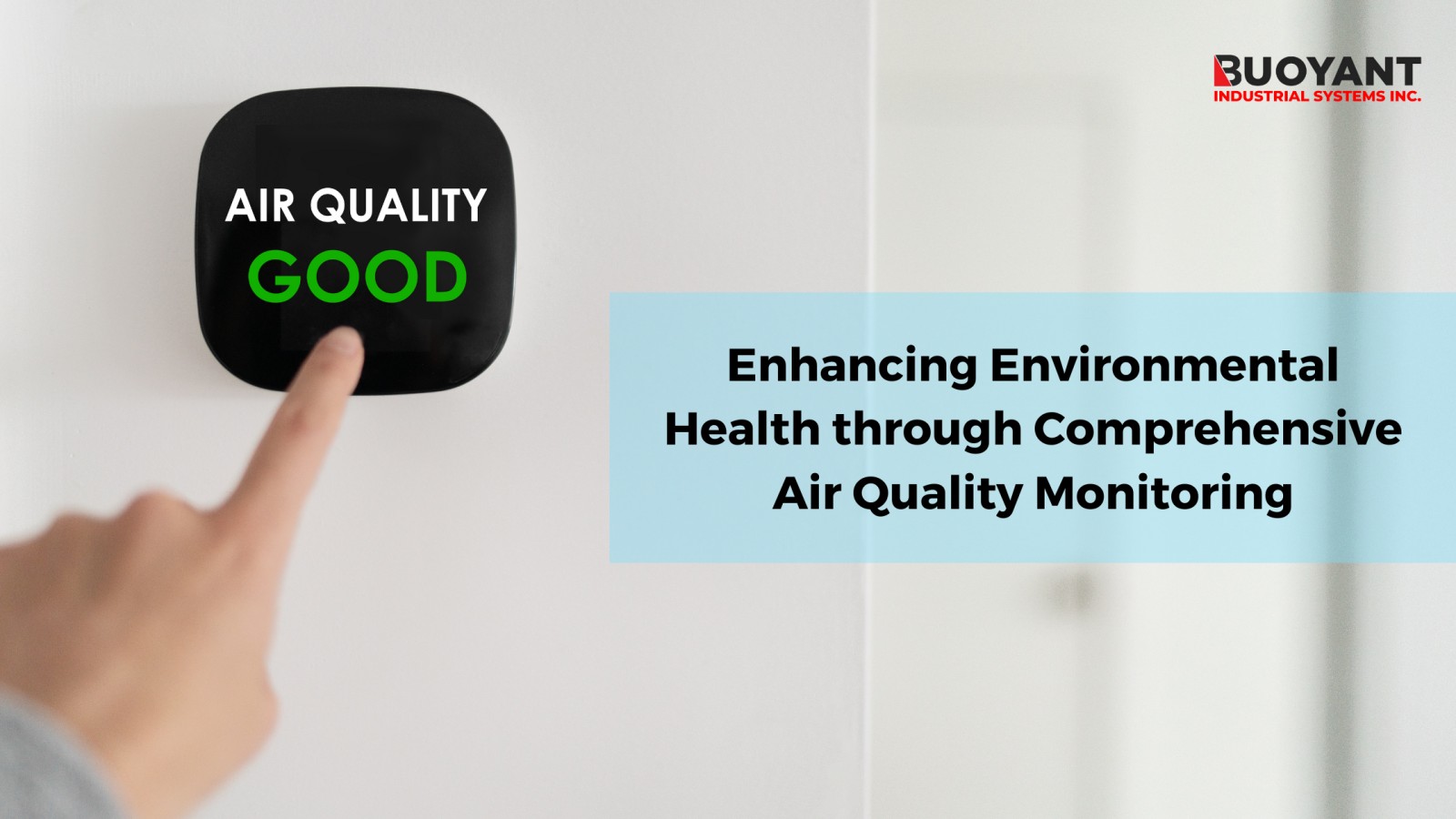 Enhancing Environmental Health through Comprehensive Air Quality ...