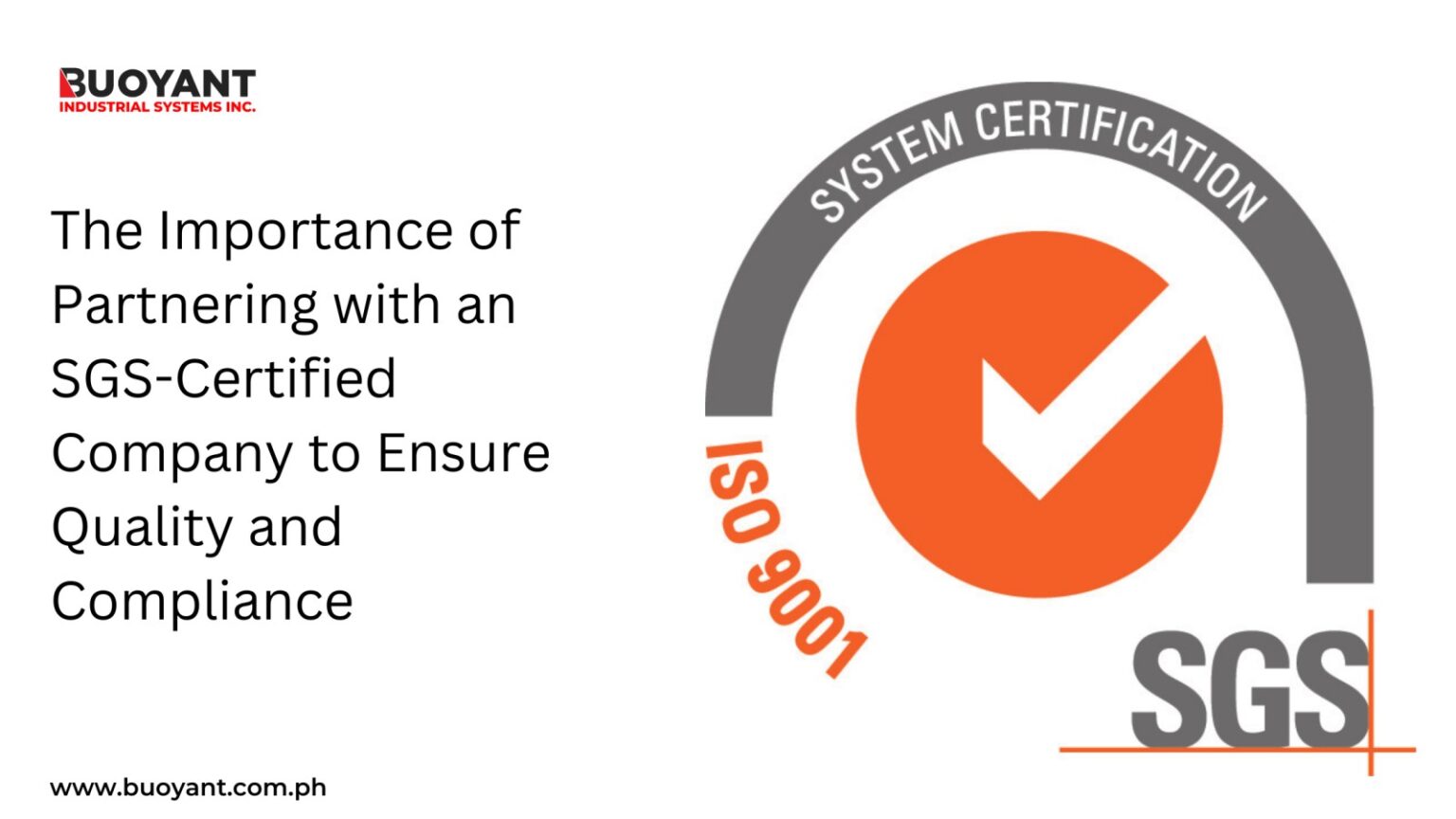 The Importance of Partnering with an SGS-Certified Company to Ensure ...